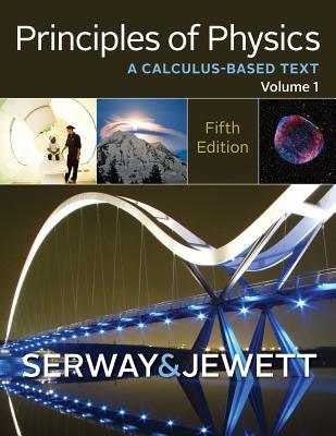 [EPUB][PDF] Principles of Physics: A Calculus-Based Text, Volume 1 By Raymond A. Serway Online ...