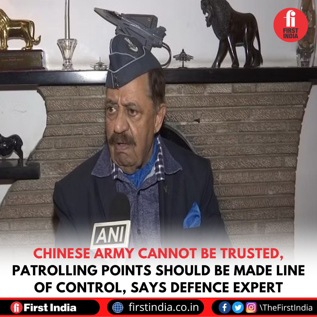 First India on Twitter: "Chinese Army cannot be trusted, patrolling points should be made Line ...