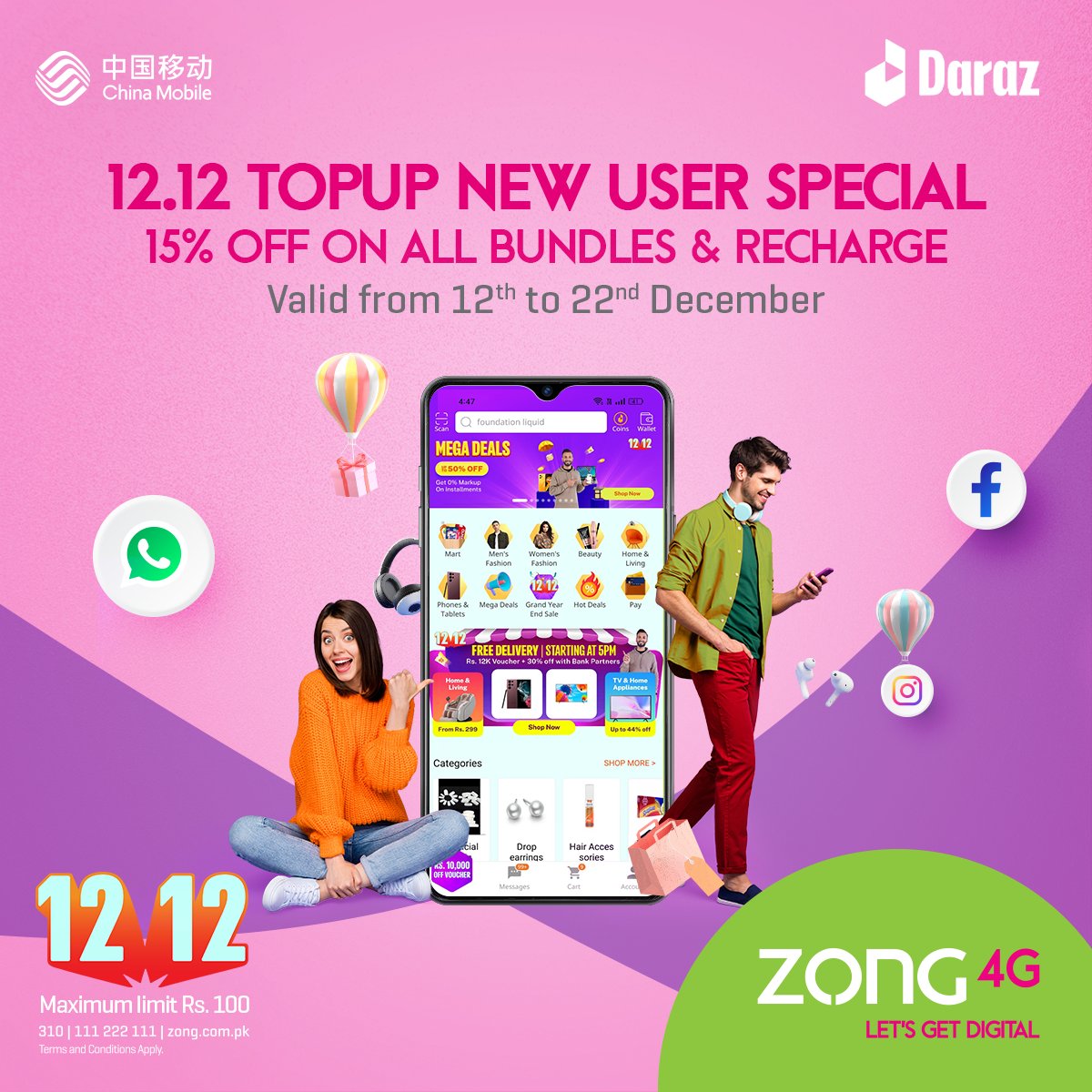 Zong on Twitter: "New Zong 4G Users! #LetsGetDigital with Daraz 12.12 sale and enjoy 15% off on ...