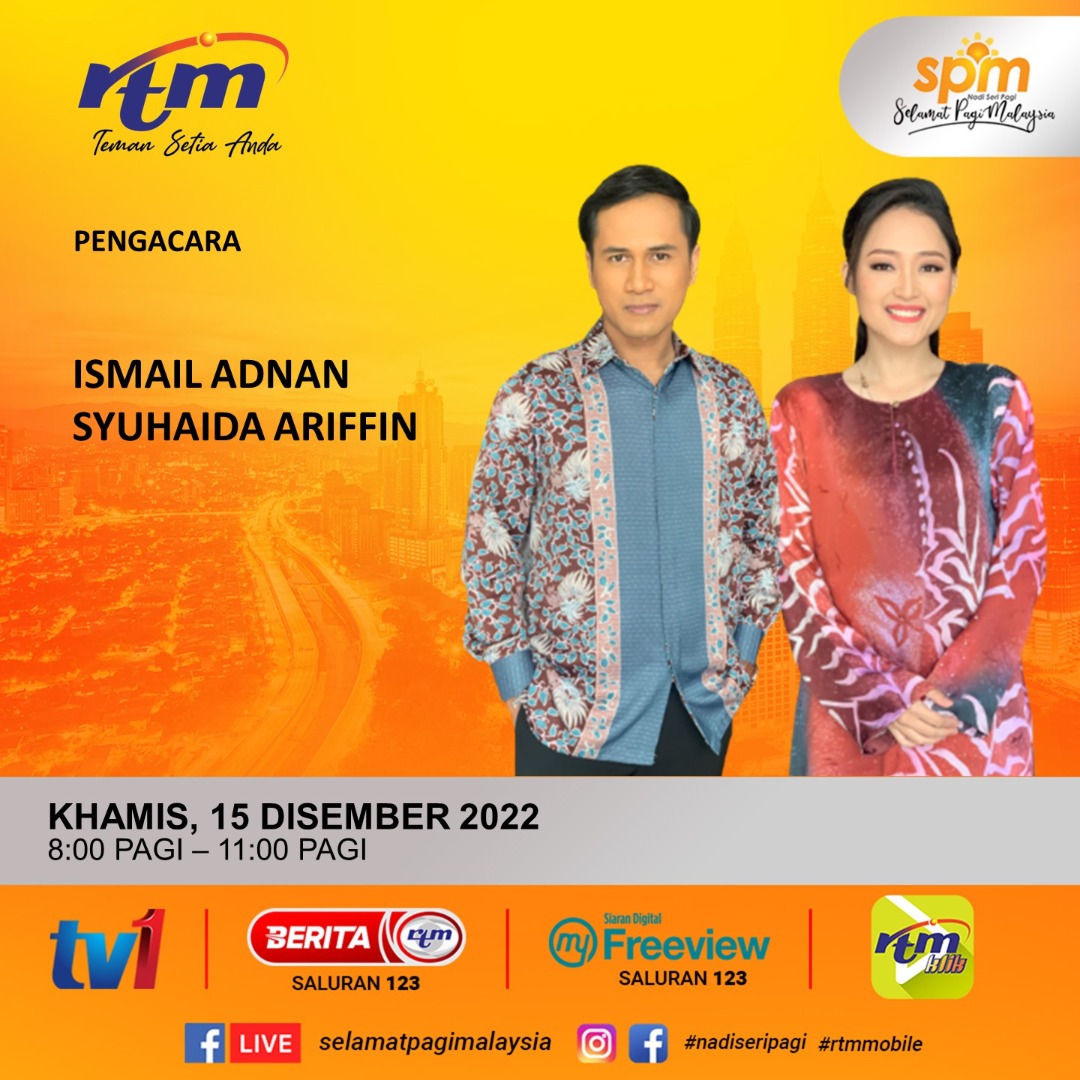Saluran TV1 on Twitter: "Selamat Pagi Malaysia edisi Khamis, 14 Disember 2022 bersama Ismail ...