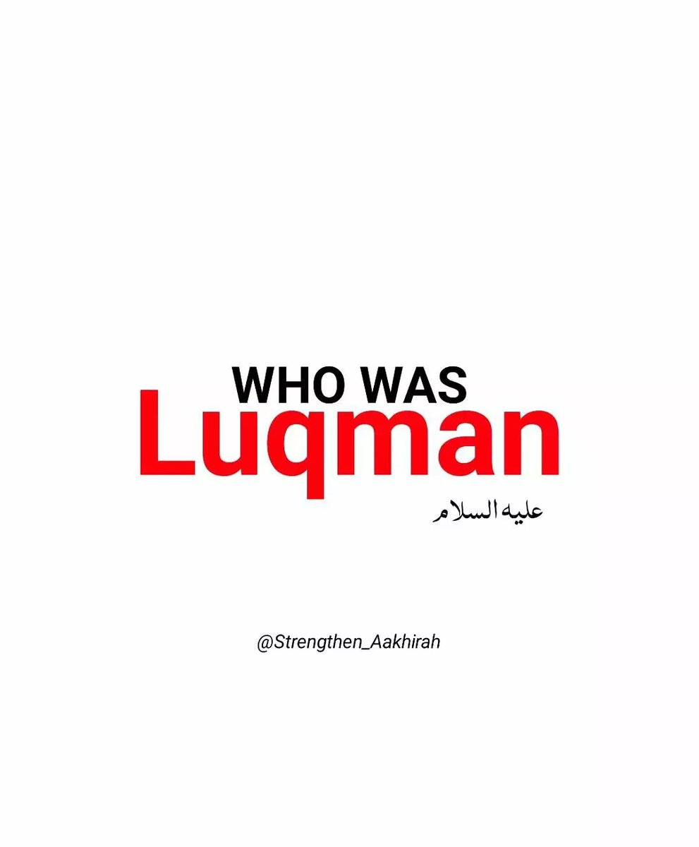 The Story of Luqman AS. THREAD - المسلسل من Idris @7signxx - رتبها
