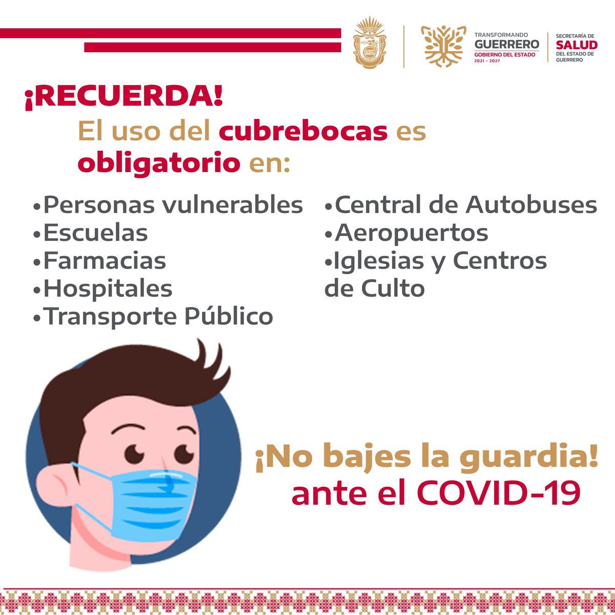 Salud Guerrero on Twitter: "No bajes la guardia ante el COVID-19, continúa aplicando las medidas ...