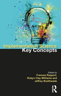 [epub] read] Implementation Science: The Key Concepts BY Frances Rapport on Audiobook Full ...