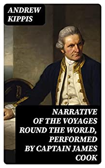 Download PDF Narrative Of The Voyages Round The World, Performed By ...