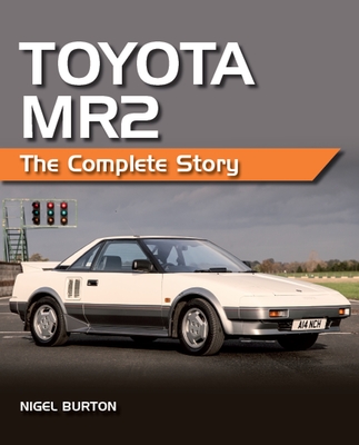 pdf [Download] Toyota MR2: The Complete Story By Nigel Burton on Audiobook Full Pages / Twitter