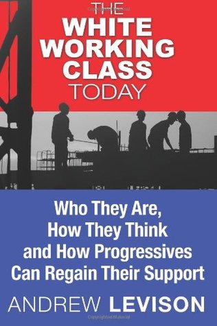 '[PDF] READ' The White Working Class Today by Andrew Levison on Iphone Full Edition / Twitter