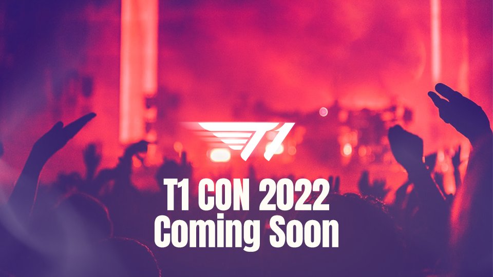 T1 LoL on Twitter: "2022. 12. 31 Coming Soon #T1WIN #T1Fighting #T1Con https://t.co/SoKYNSrHv1 ...