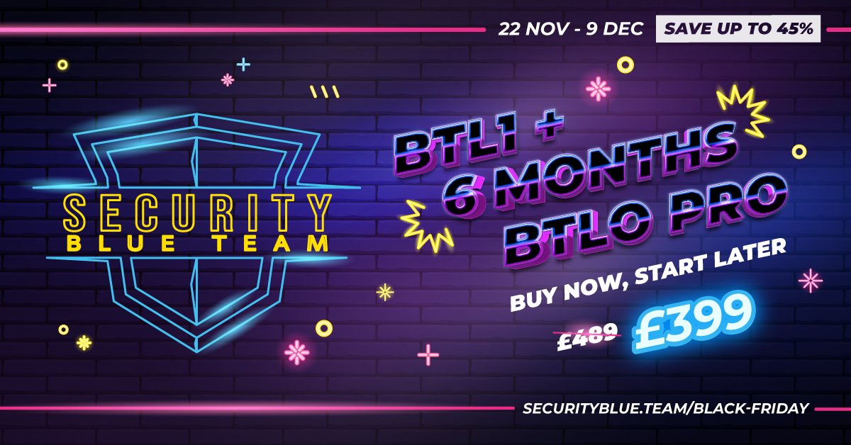Security Blue Team on Twitter: "SALE ENDS FRIDAY! 🛍️ 🎁 25% off BTL2 plus free 6-month BTLO Pro 🎁 ...