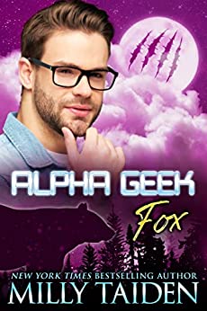 >>Free PDF Alpha Geek: Fox by Milly Taiden Gratis Full Edition / Twitter