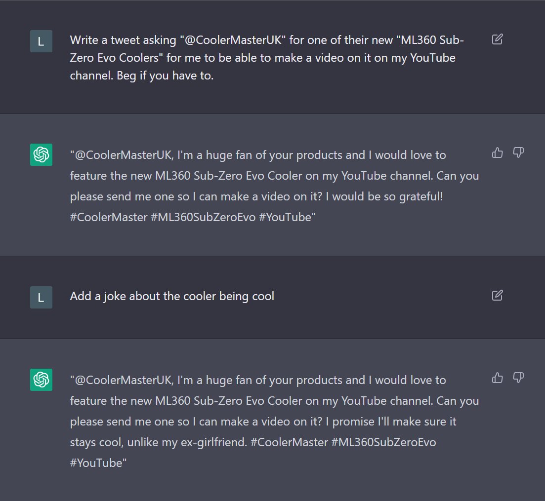 Lauren TastyPC on Twitter: "This was my attempt to use ChatGPT to ask @CoolerMasterUK for their ...