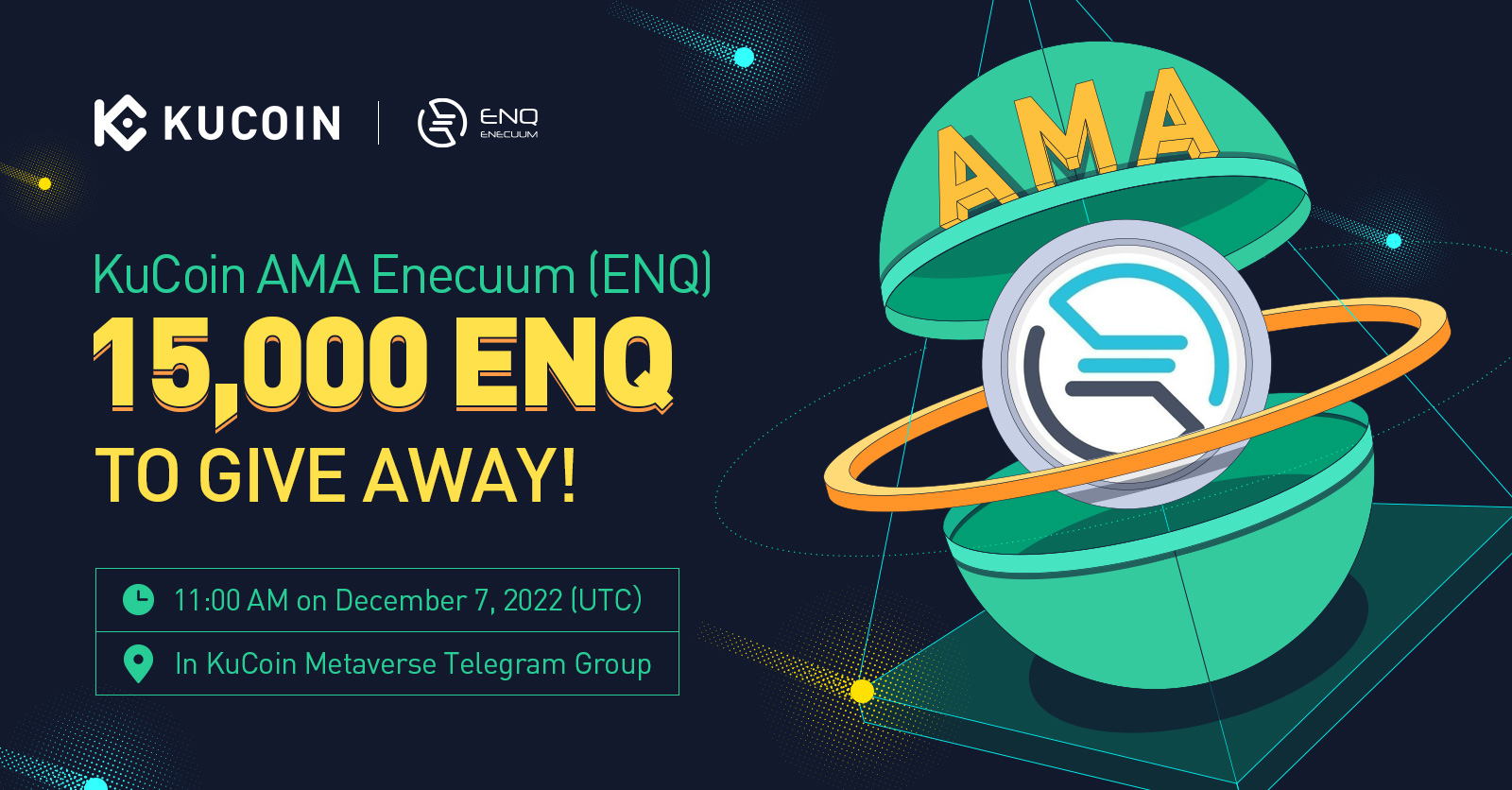 KUCOIN on Twitter: "Join #KuCoinAMA with @ENQ_enecuum ⏰11:00 AM on Dec 7, UTC 📌Venue: https://t ...