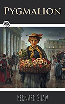 [Pdf] Free Pygmalion By Bernard Shaw Gratis Full Chapter / Twitter