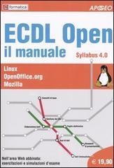 /PDF/ Scarica ECDL Open il manuale. Syllabus 4.0. Linux. OpenOffice.org. Mozilla / Twitter