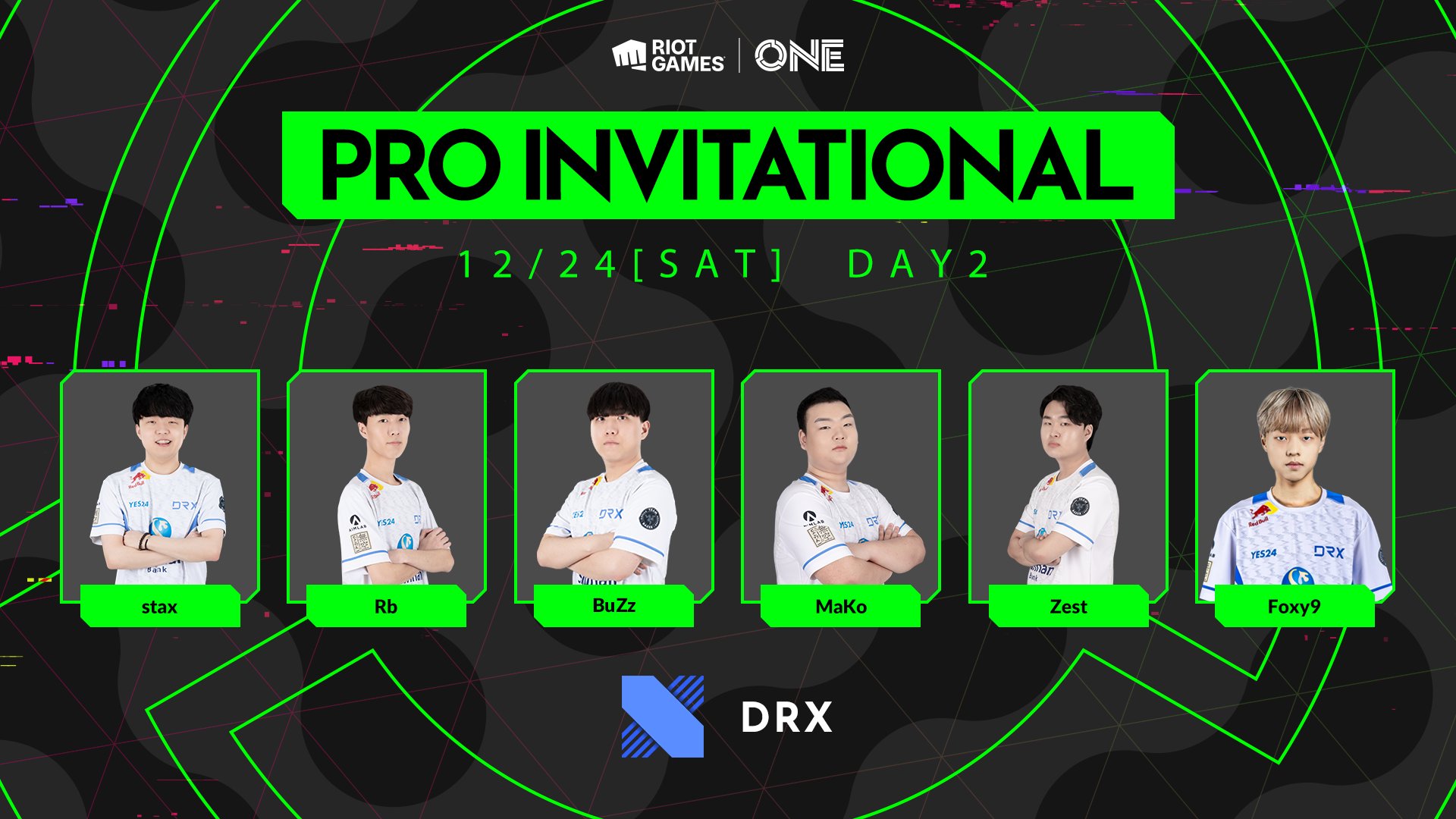 Riot Games Japan on Twitter: "【#RiotGamesONE】 PRO INVITATIONAL ロスター発表！ チーム： DRX @DRX_VS 選手： stax ...