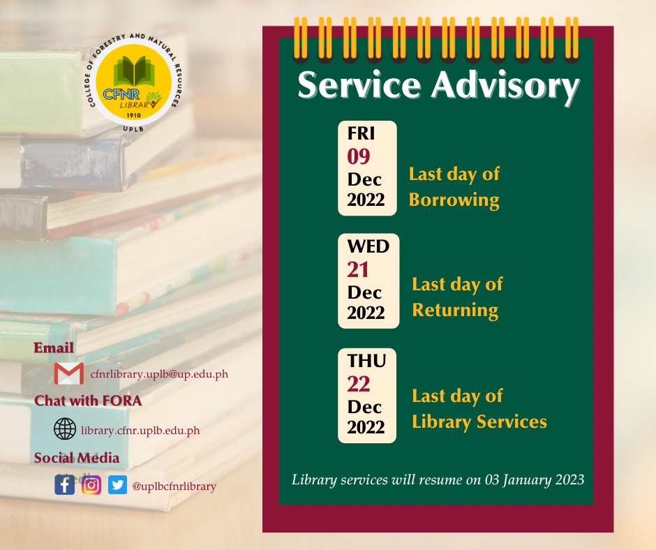 UPLB CFNR Library on Twitter: "⚠️ SERVICE ADVISORY Please be informed of the last days of our ...