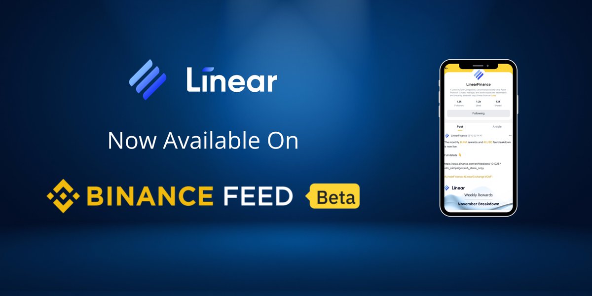 Linear Finance on Twitter: "Linear Finance has been invited to join @Binance Feed Beta!😉 🔶Linear ...
