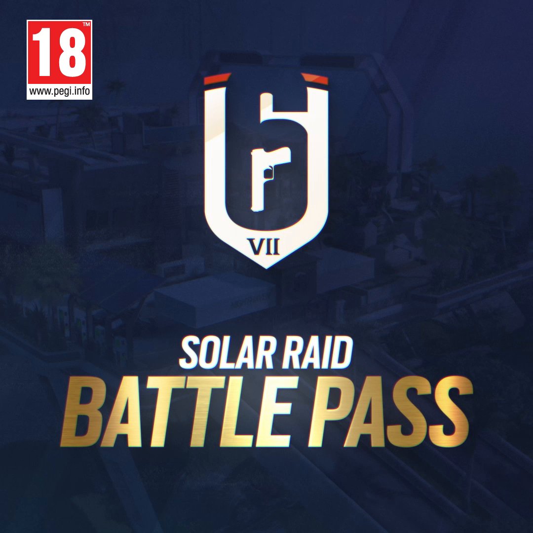 Rainbow 6 Siege UK on Twitter: "Breach into the Operation Solar Raid Battle Pass and get ...
