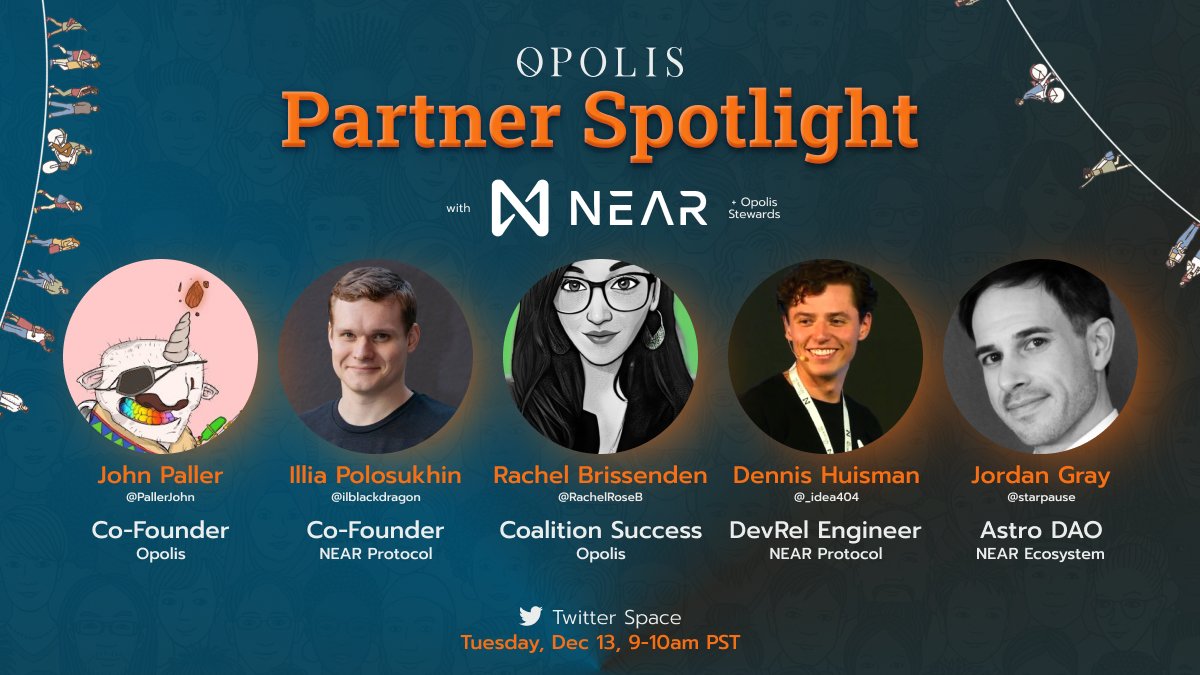 NEAR Foundation on Twitter: "@opolis - Illia and DevRel engineer Dennis Huisman joined the ...