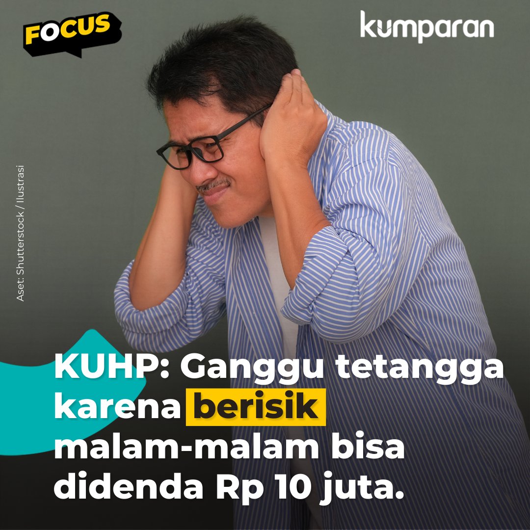 kumparan on Twitter: "Ancaman denda bagi setiap orang yang mengganggu tetangga karena berisik ...