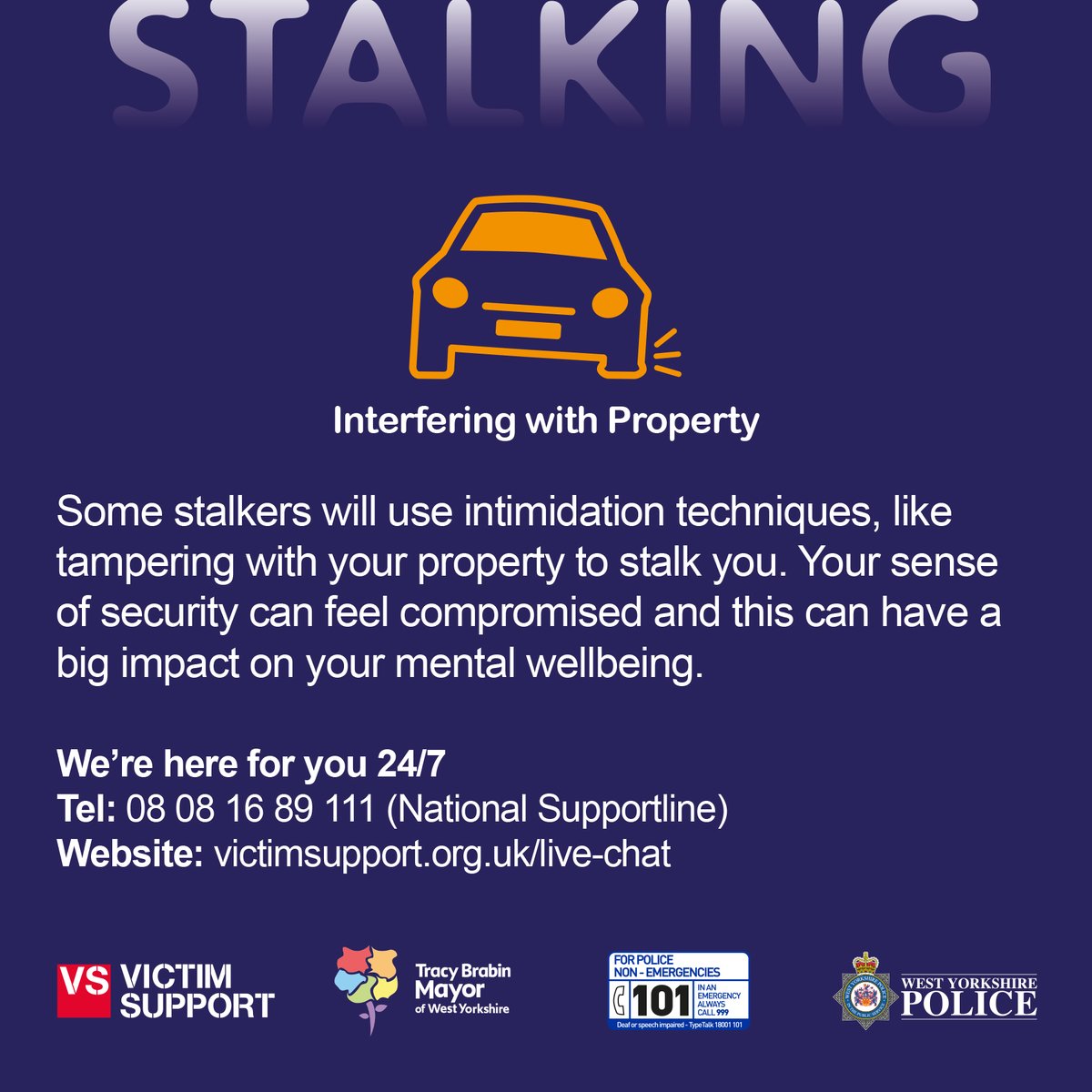 West Yorkshire Police On Twitter Stalking Is A Crime If You Are