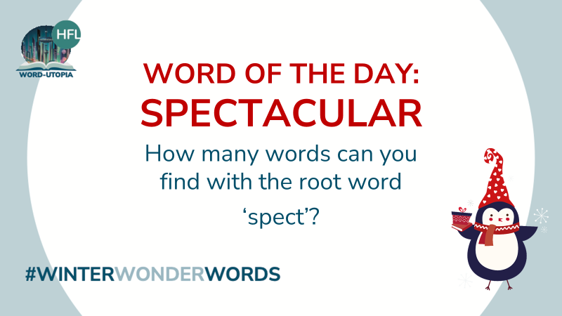 The Word Spectacular