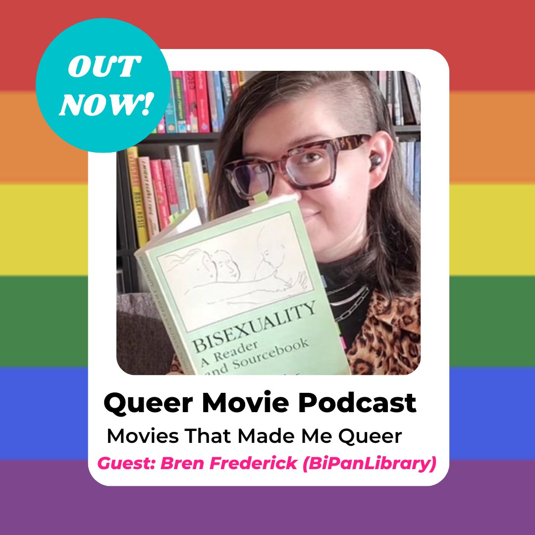 Queer Movie Podcast on Twitter: "🍿 NEW EPISODE🍿 Special guest Bren - the creator of ...