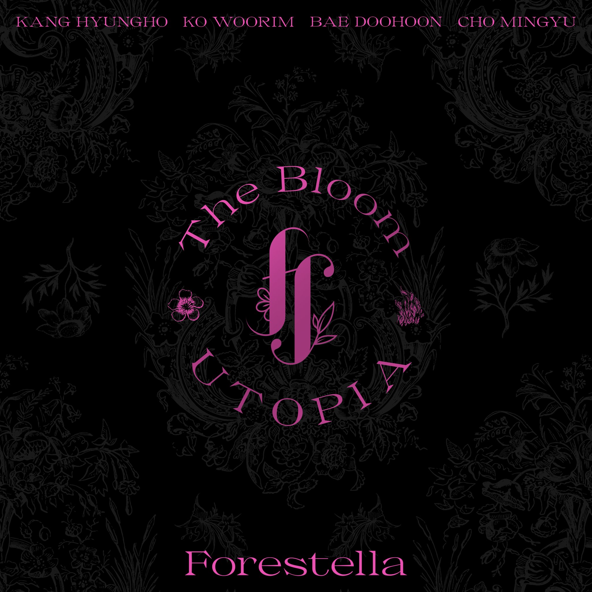 Forestella on Twitter: "[#FORESTELLA_COMEBACK] 1st Single Album [The Bloom : UTOPIA] The Borders ...