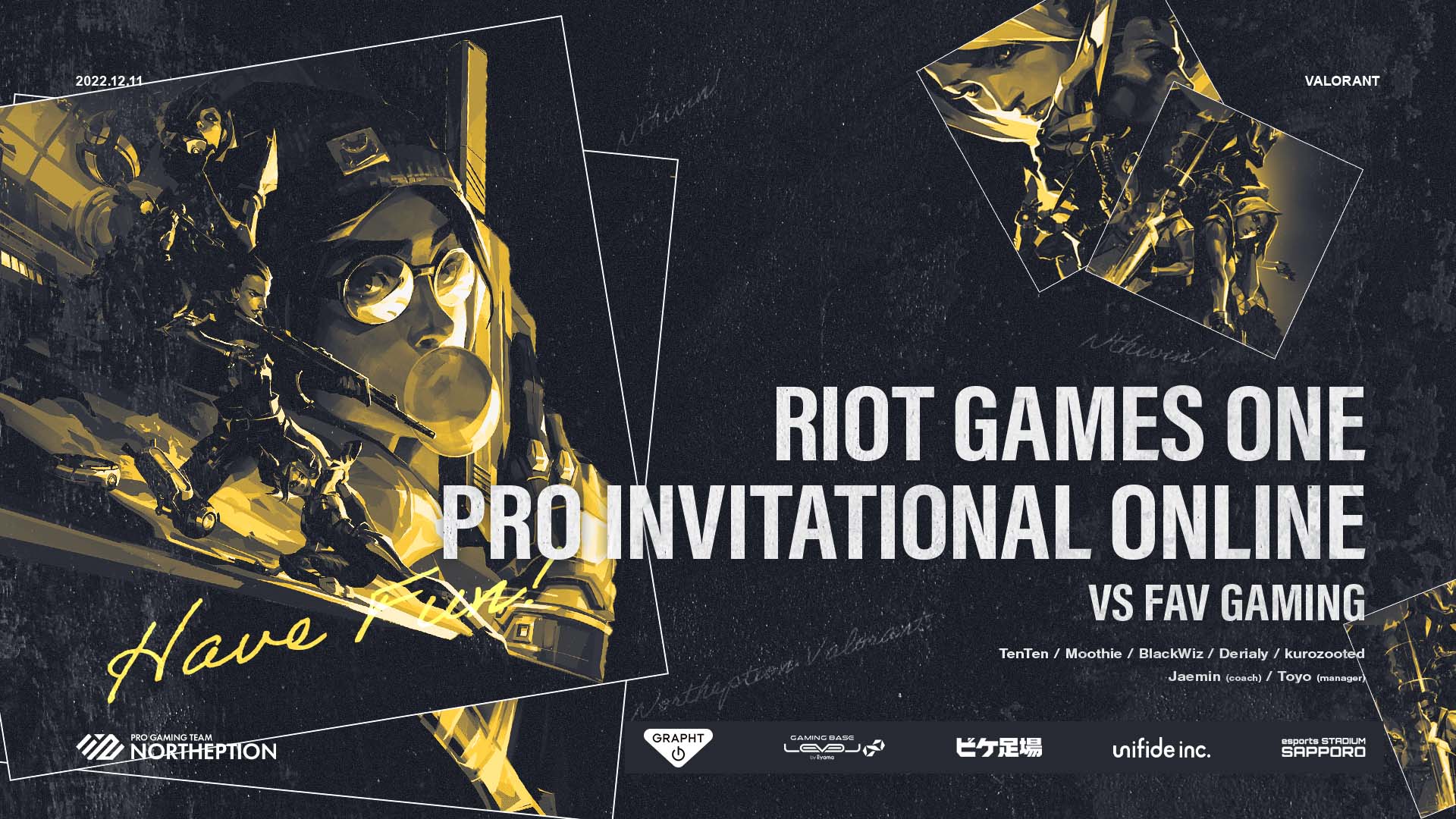 NORTHEPTION on Twitter: "【#VALORANT 部門】 #RiotGamesONE - PRO INVITATIONAL ONLINE 📅12/11-19:00～ vs ...