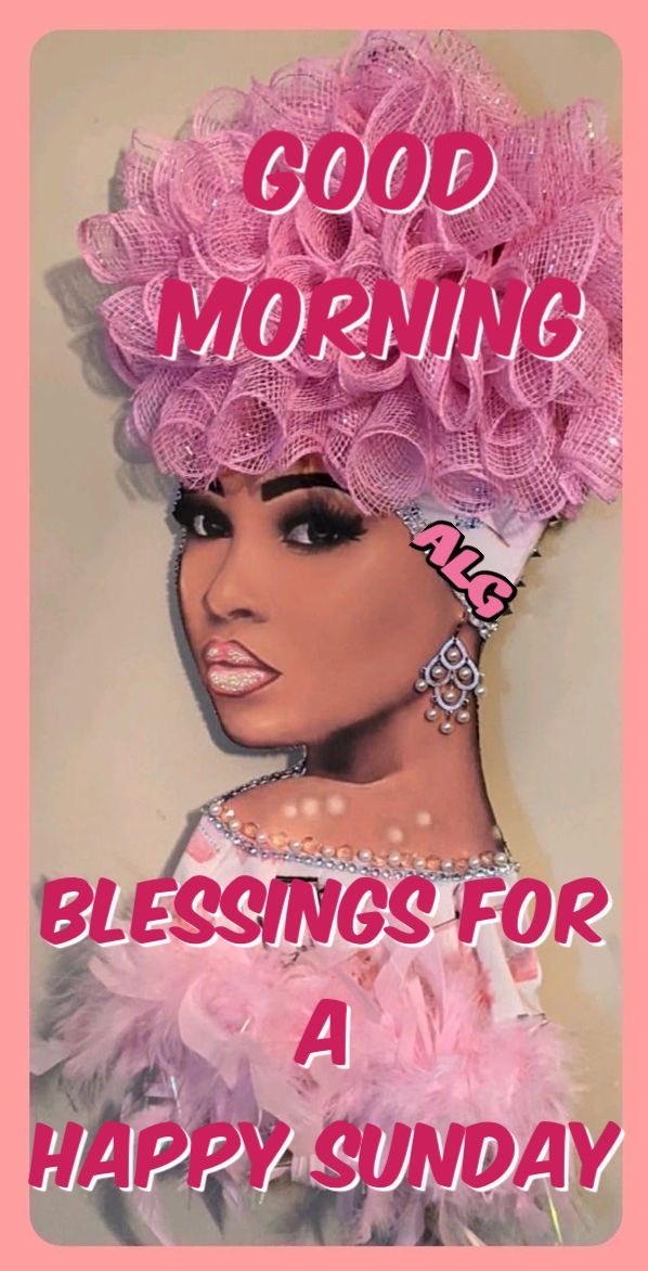 African American Good Morning Sunday