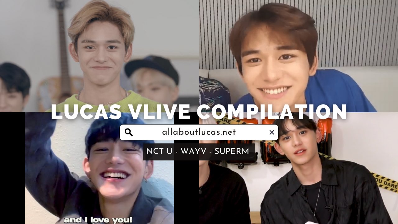 FOR LUCAS ♡ on Twitter: "[💻 WEBSITE UPDATE] LUCAS VLIVE COMPILATIONS We have upload all of Lucas ...