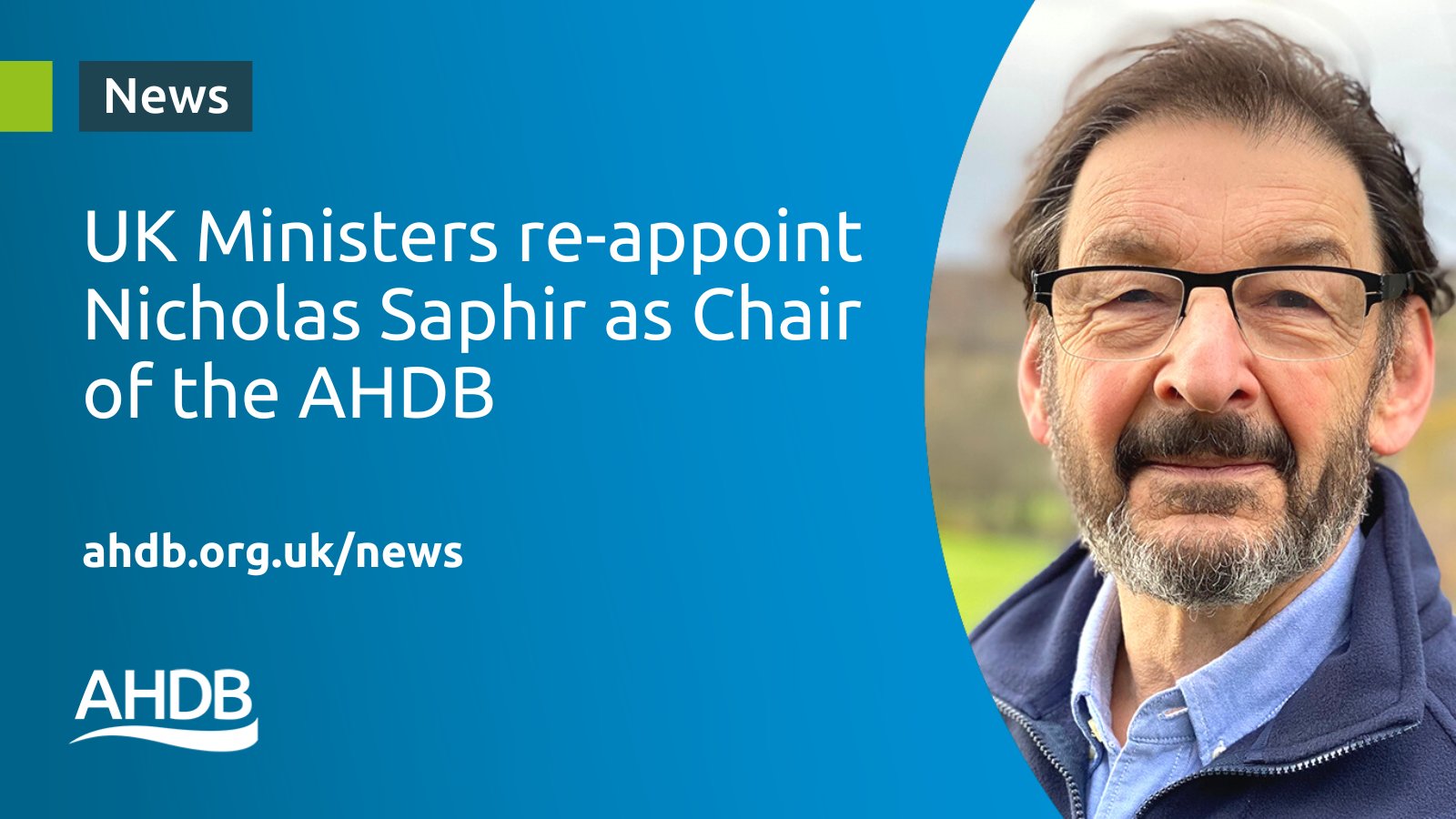 AHDB on Twitter: "The Government has re-appointed Nicholas Saphir as Chair of the AHDB for one ...