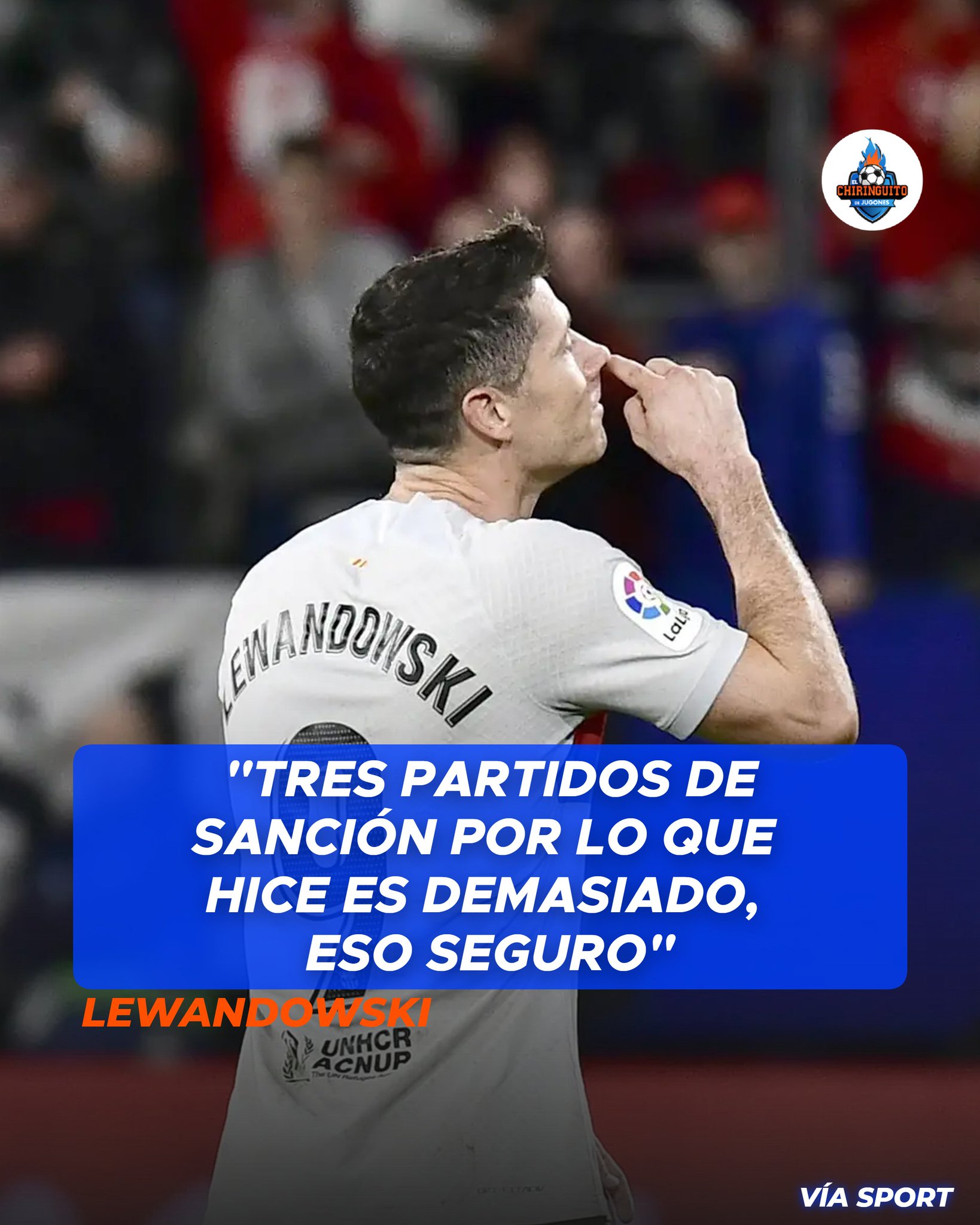 El Chiringuito TV on Twitter: "🚨 LEWANDOWSKI, sobre la SANCIÓN: 🙄"Solo fue un GESTO DIRIGIDO a ...