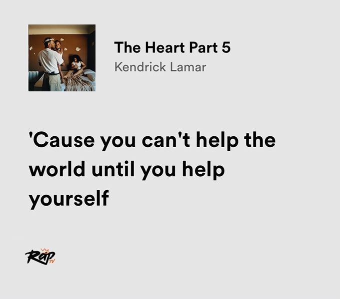 Relatable Iconic Lyrics On Twitter Kendrick Lamar The Heart Pt 5