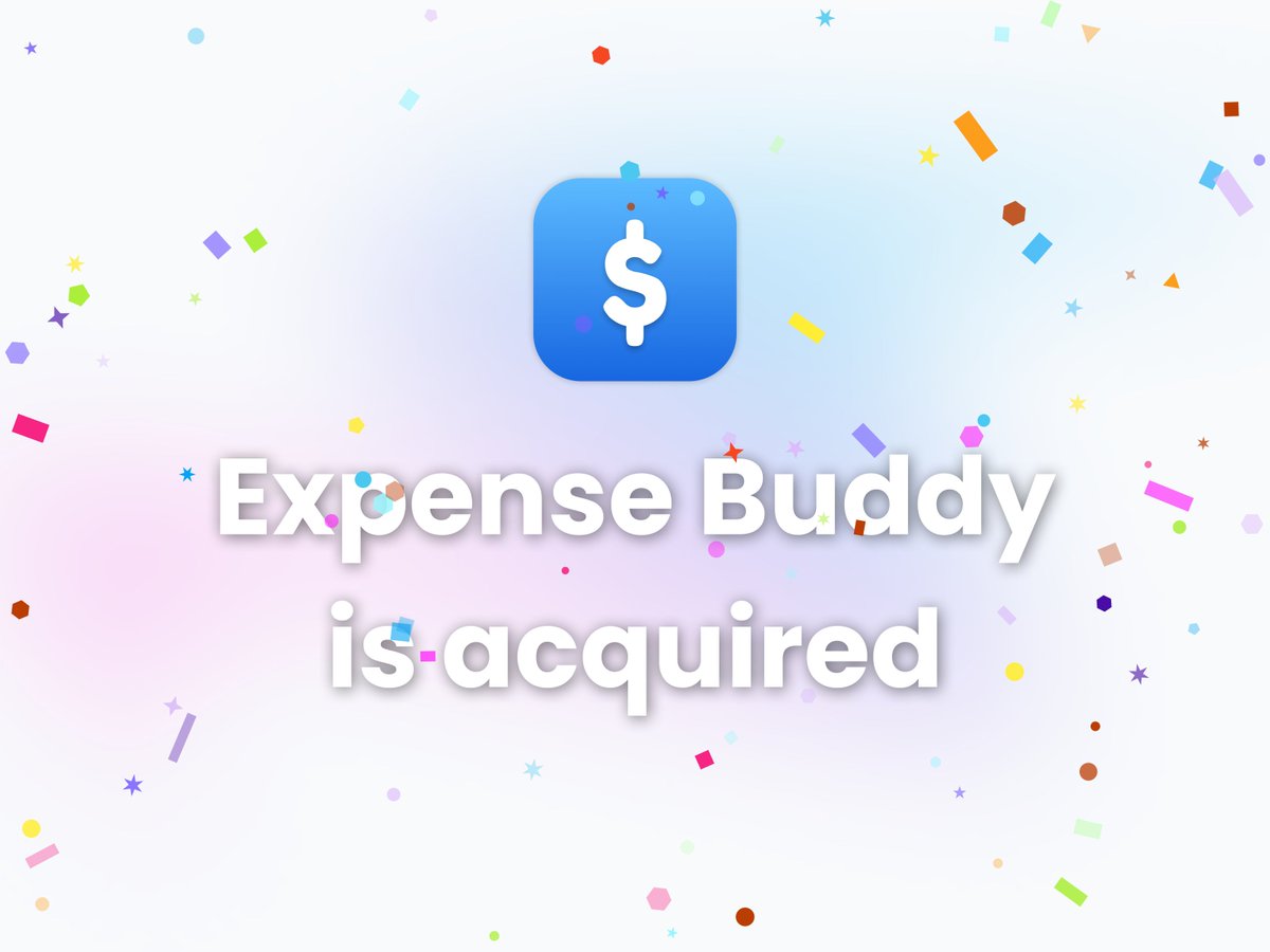 Hieu Dinh on Twitter: "After one year and nine months of working, I sold Expense Buddy 🥳🎉🎊 It ...