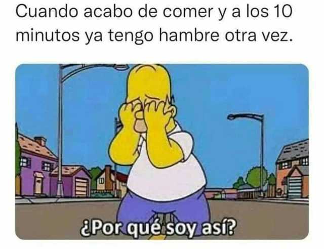 dopl3r on Twitter: "Cuando acabo de comer y a los 10 minutos ya tengo ...