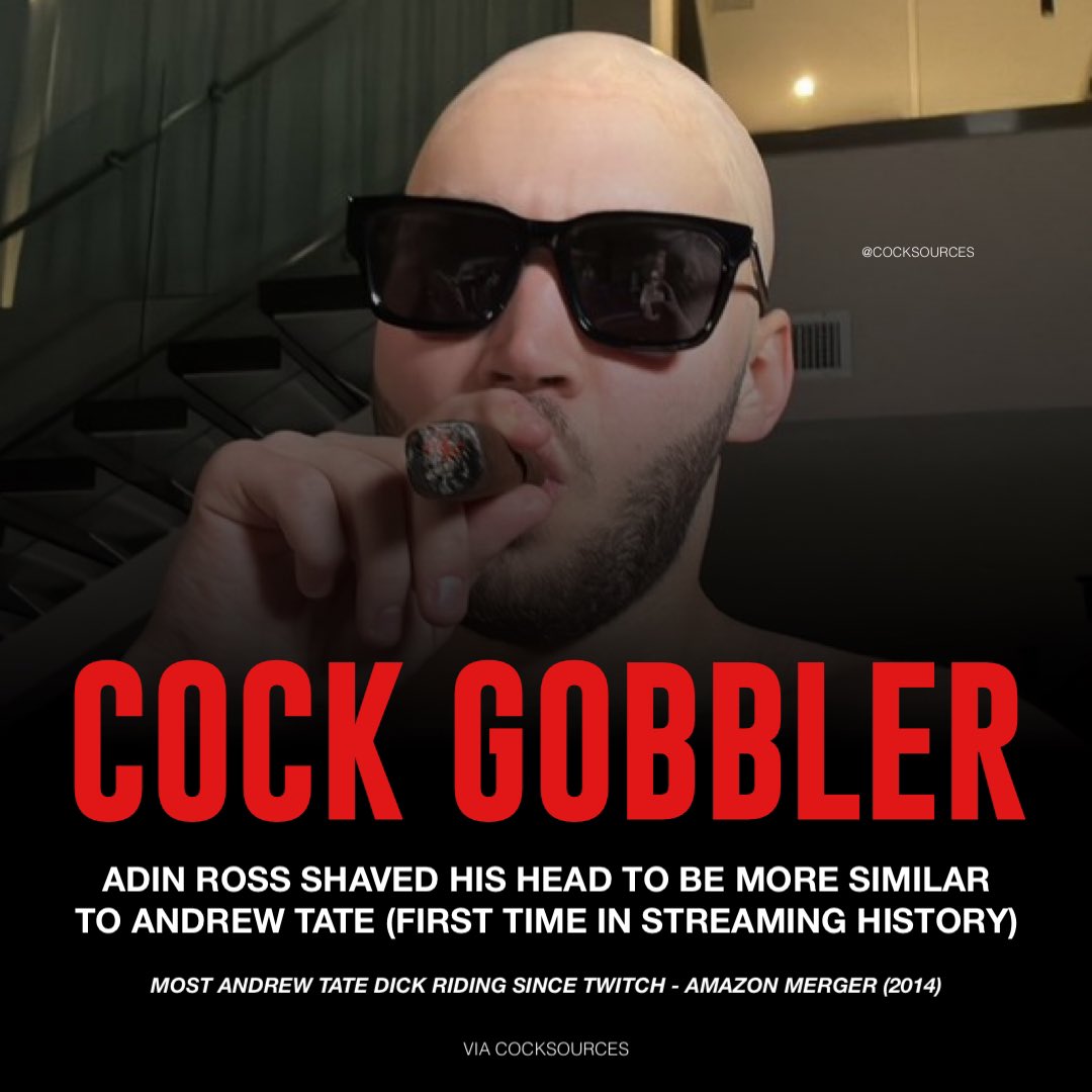 CockSources on Twitter: "Adin Ross is really obsessed with Andrew Tate 😭😭 https://t.co ...