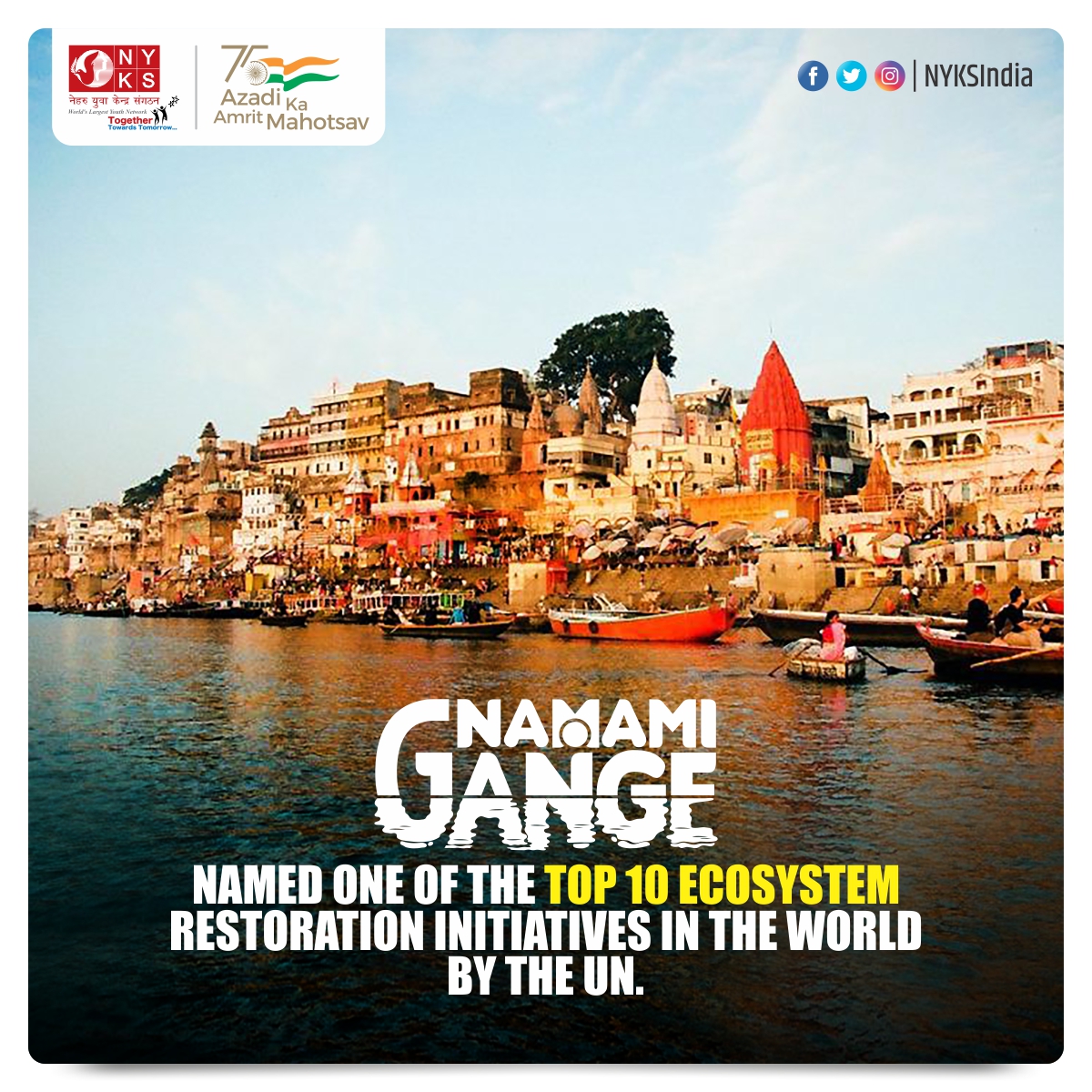 NYKS India on Twitter: "Namami Gange has been awarded UN World Restoration Flagship. The UN has ...