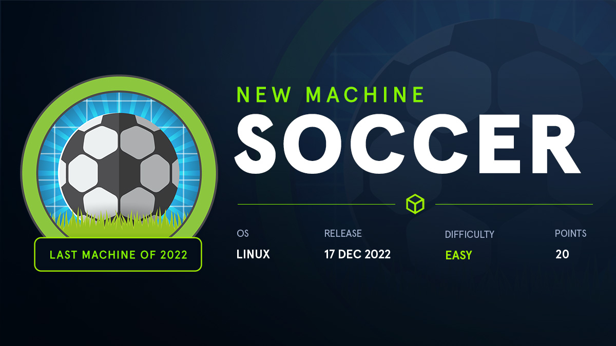 Hack The Box on Twitter: "It's called FOOTBALL ⚽ Soccer #Easy #Linux Machine created by sau123 ...
