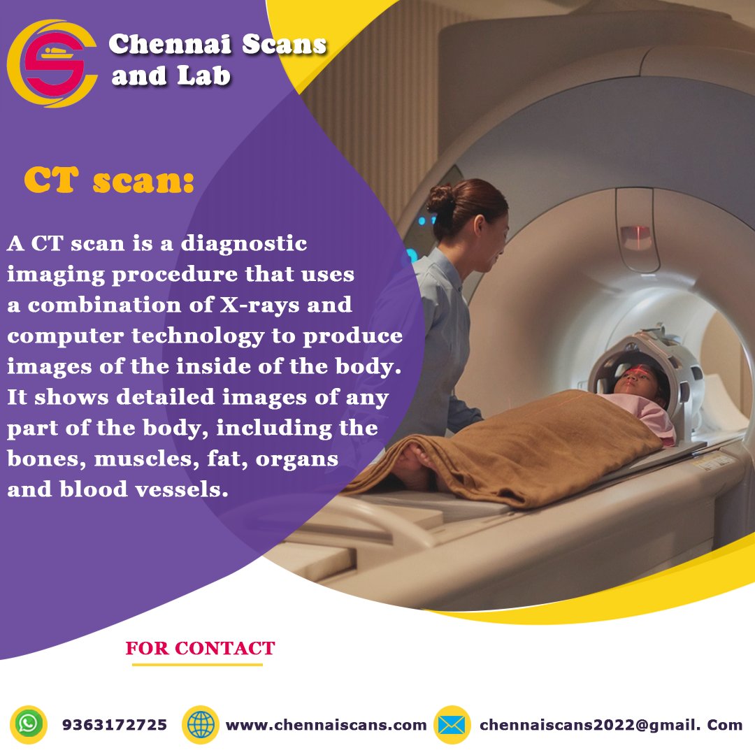 chennai scans on Twitter: "CT Scan . Chennai Scans and Lab . Call To Chennaiscans and Lab Today ...