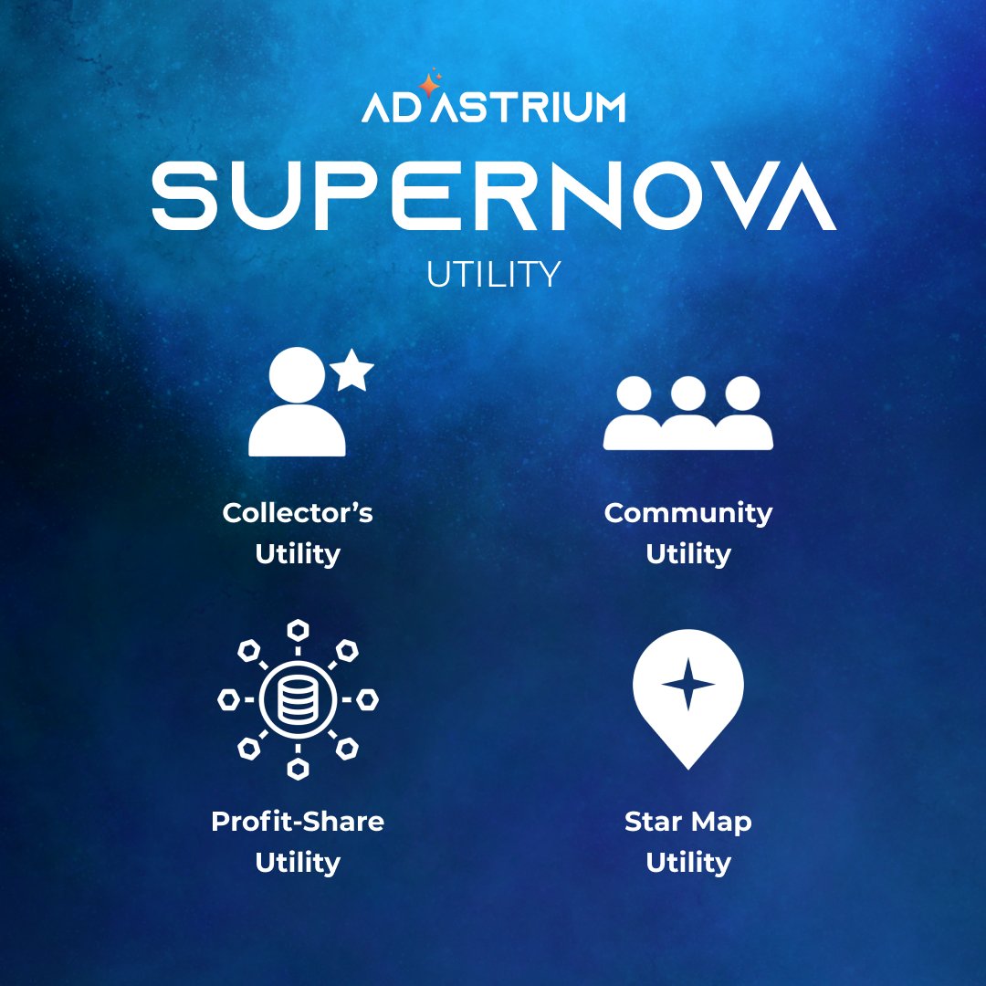 Ad Astrium on Twitter: "SUPERNOVA NFT UTILITY Each Supernova NFT has utility categorized into ...