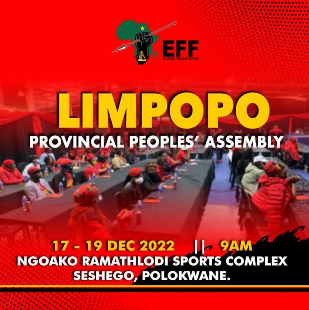 Economic Freedom Fighters on Twitter: "♦️Happening Today♦️ The EFF Limpopo’s 3rd Provincial ...