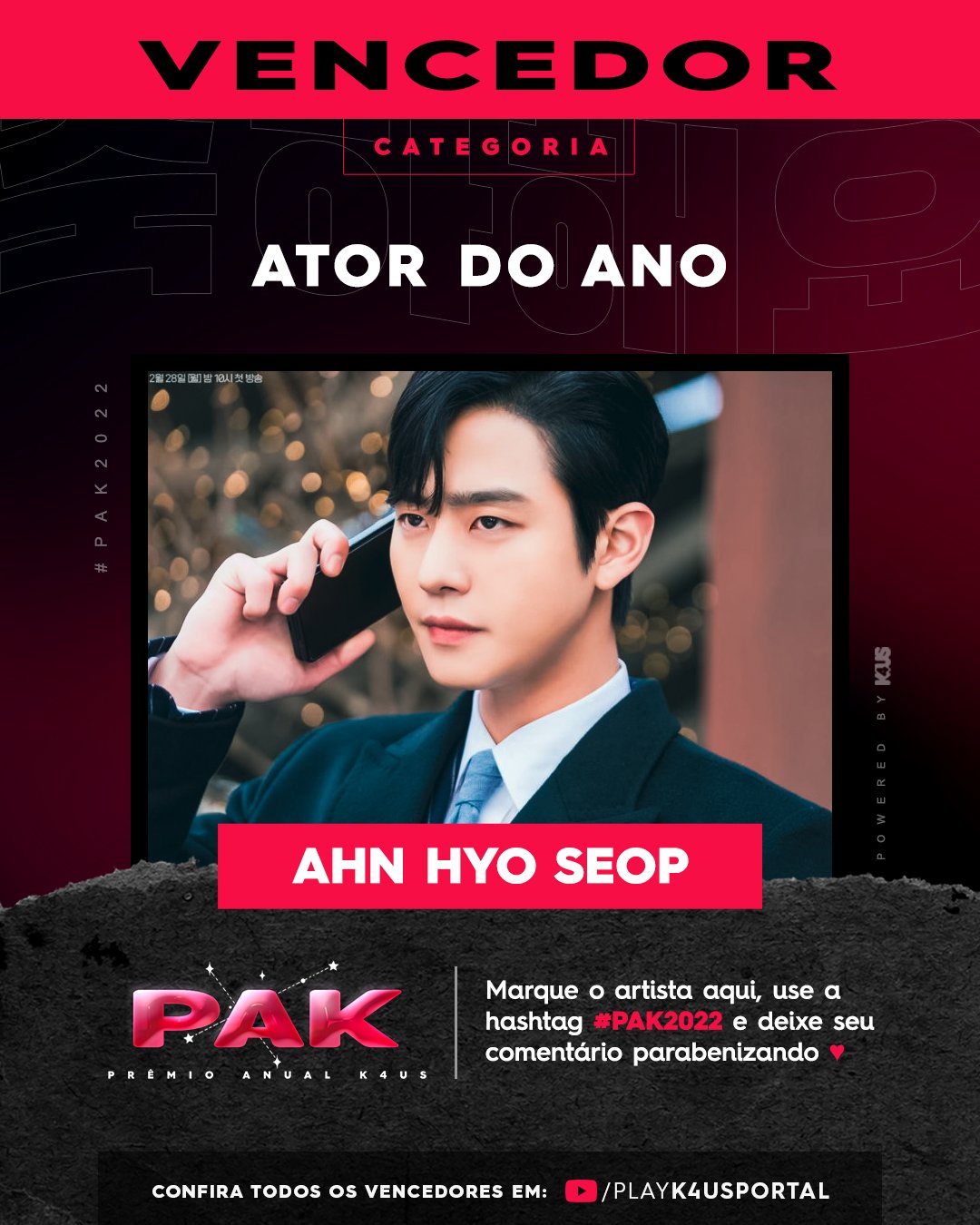 K4US on Twitter: "🏆 #PAK2022 #𝗩𝗘𝗡𝗖𝗘𝗗𝗢𝗥 #𝗪𝗜𝗡𝗡𝗘𝗥 🏆 ATOR DO ANO / ACTOR OF THE YEAR ↳ #AhnHyoSeop 👏 ...