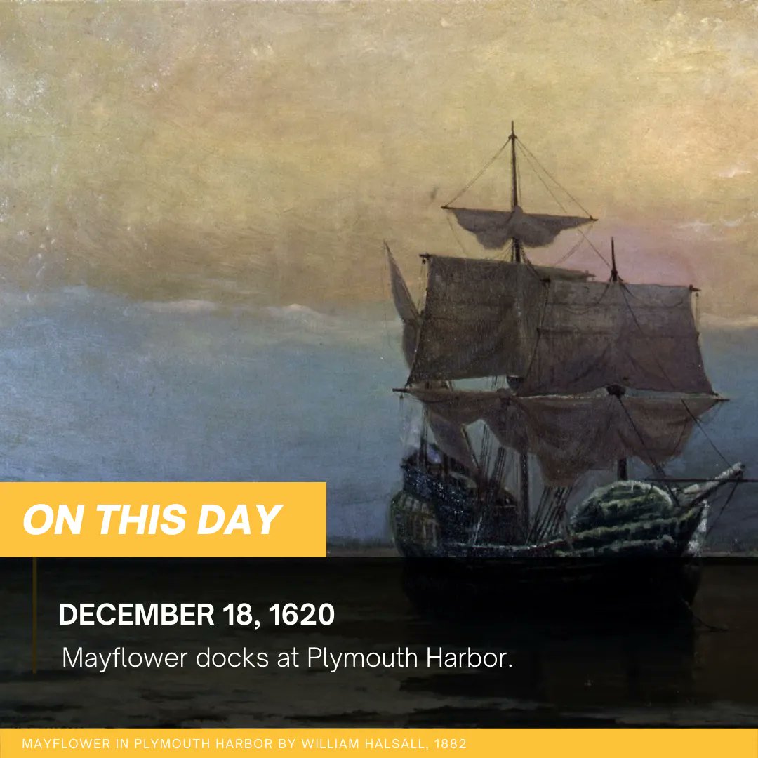 National History Day on Twitter: "#OTD - On December 18, 1620, the ...