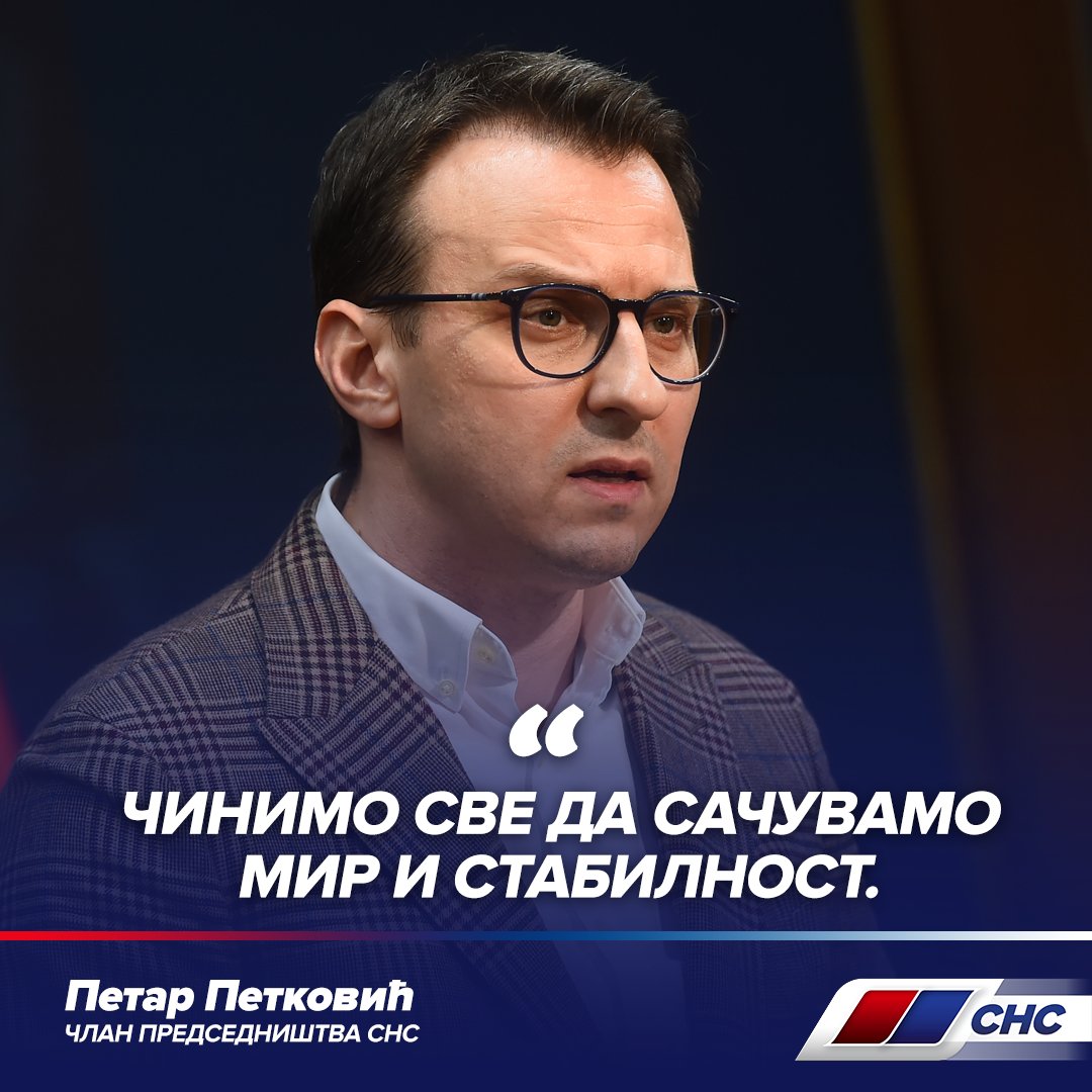 СНС СРБИЈА On Twitter Чинимо све да сачувамо мир и стабилност 🇷🇸🇷🇸🇷🇸