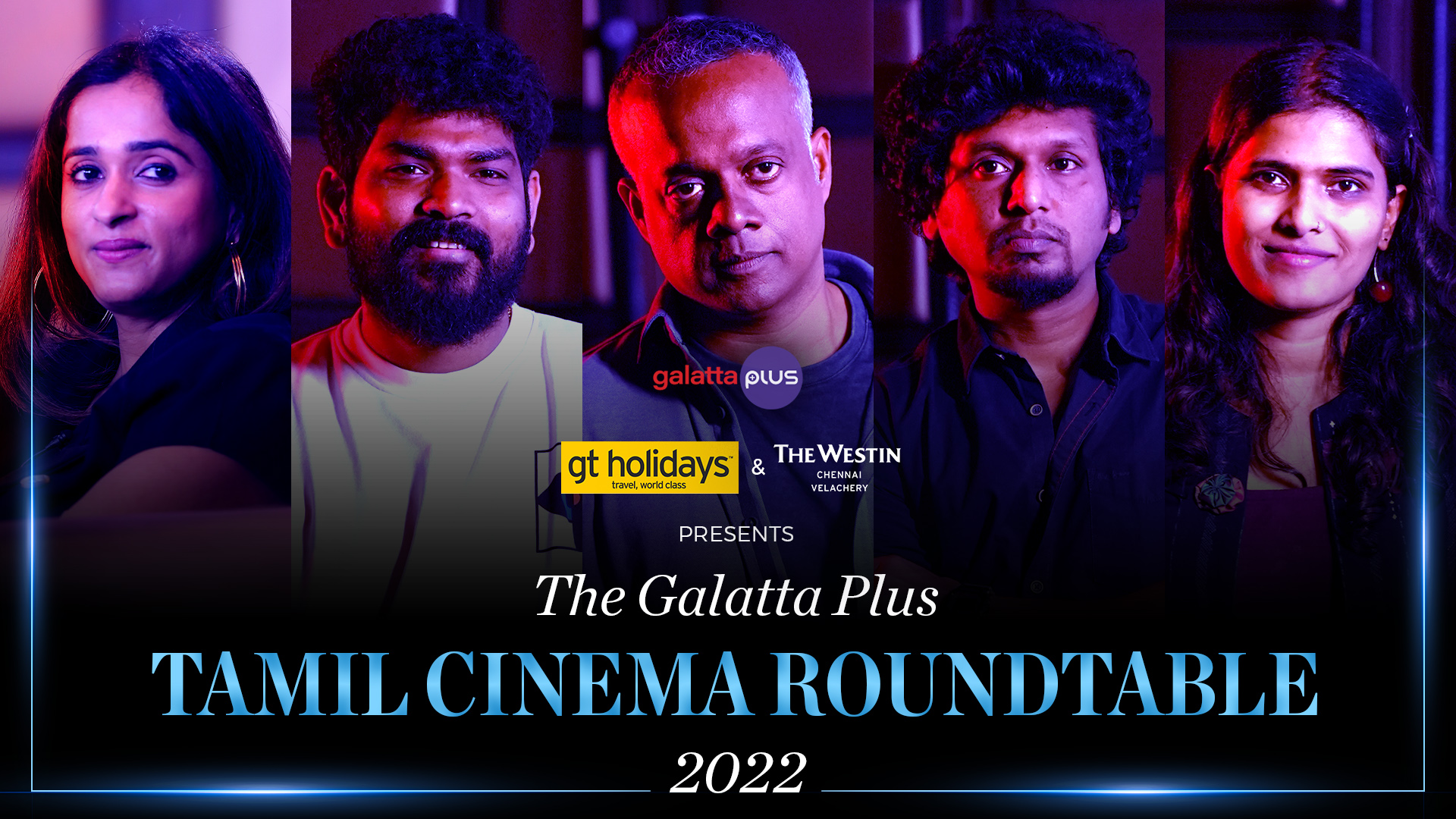 Galatta Plus on Twitter: "The #GalattaPlusTamilCinemaRoundtable2022 is out! Watch the exclusive ...