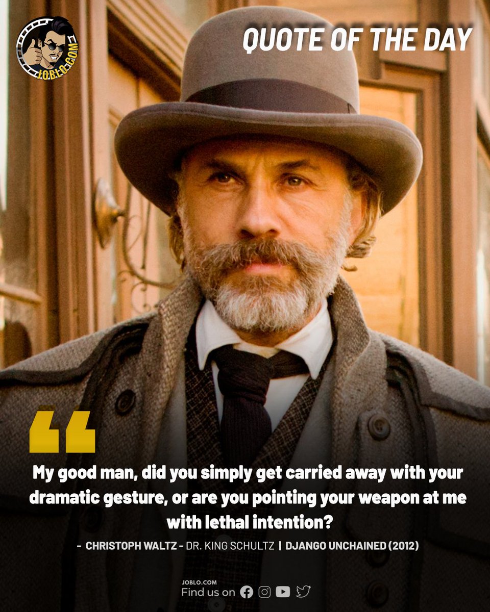 Quote of the day: Django Unchained (2012) 🎥 #JoBloMovies #joblomovies ...