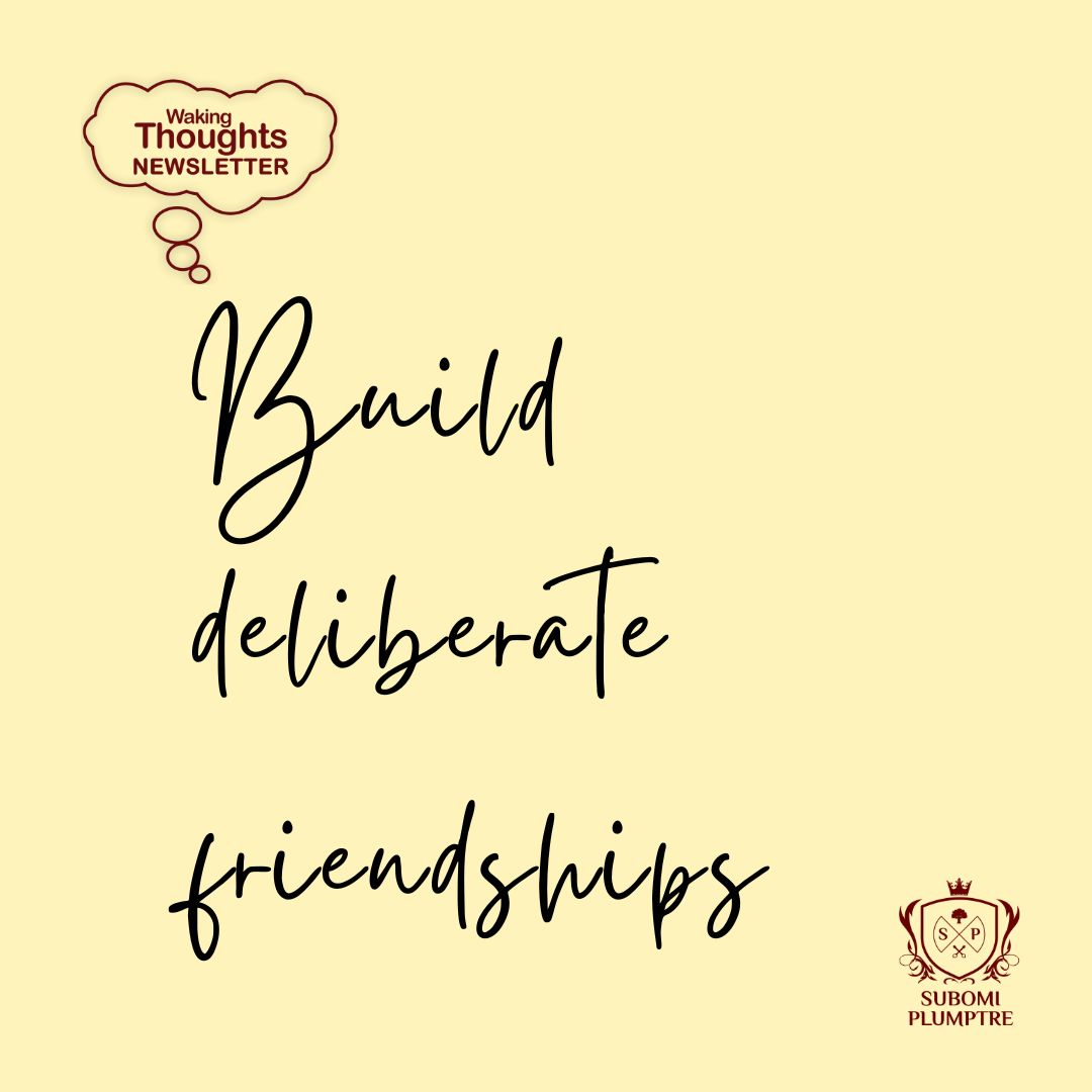 Subomi On Twitter BUILD DELIBERATE FRIENDSHIPS There s Popular subomi-on-twitter-build-deliberate-friendships-there-s-popular