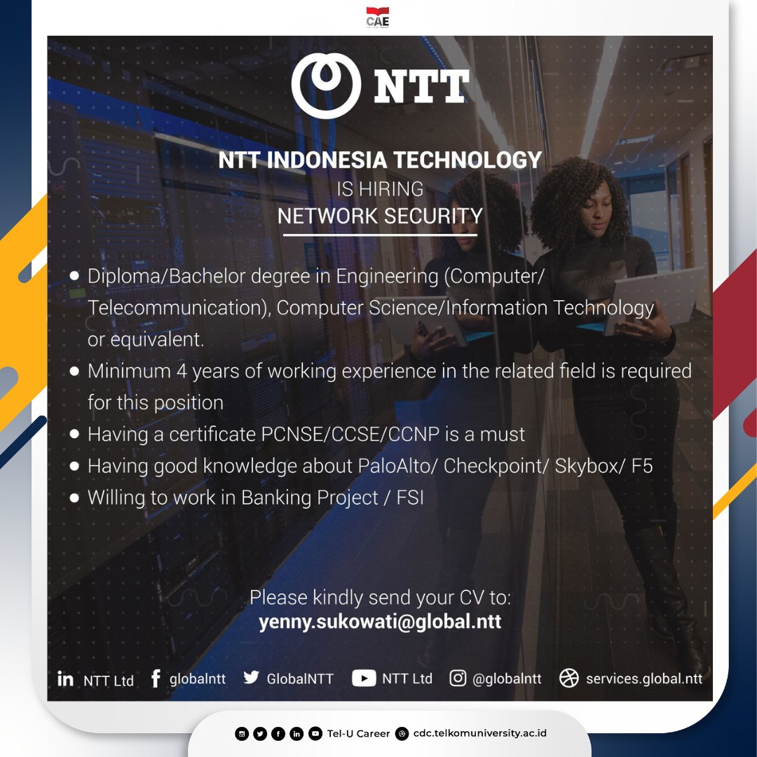 Tel-U Career on Twitter: "Hello everyone NTT Indonesia Technology is hiring! • Network Security ...