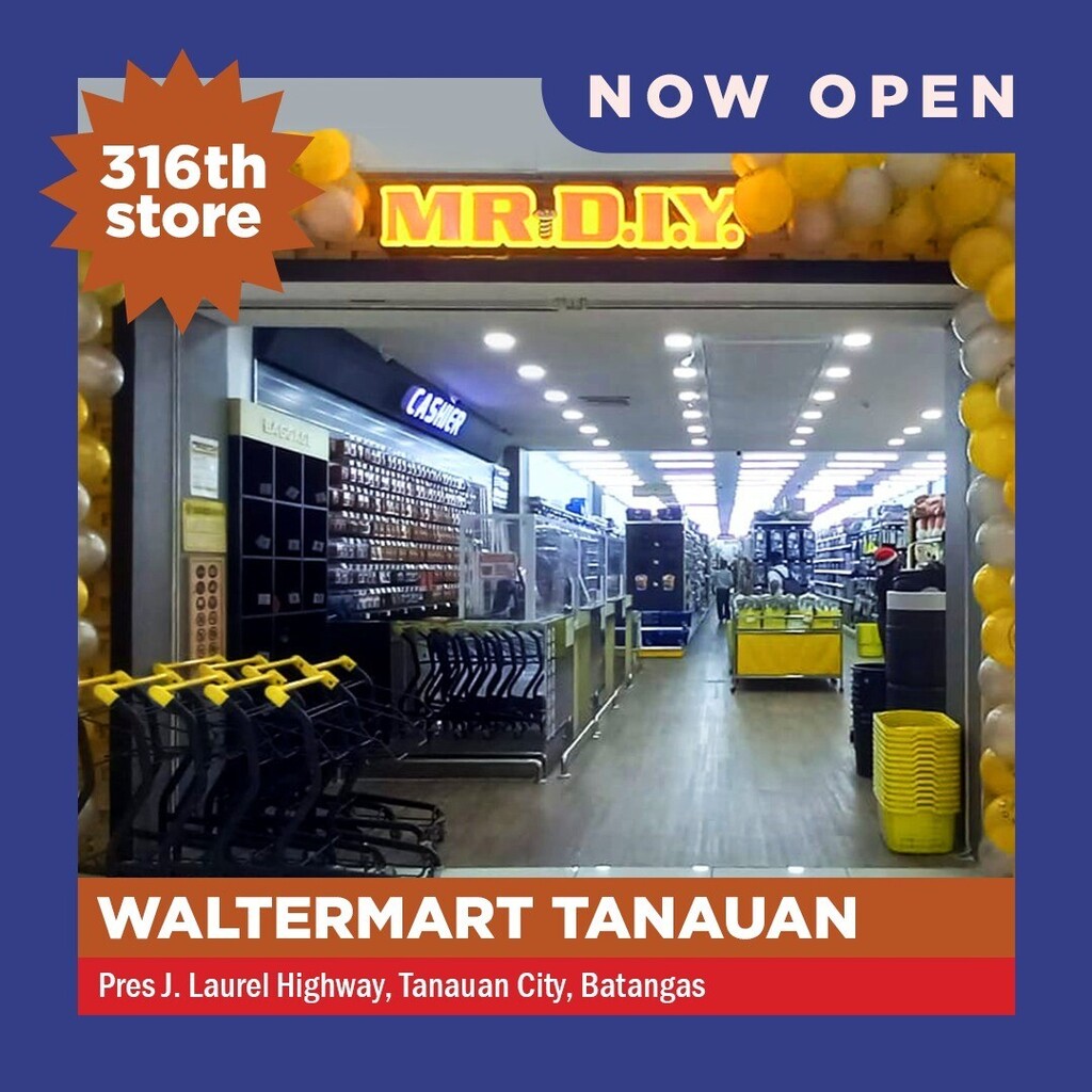 MR DIY Philippines on Twitter: "#MRDIY's 316th store is now open in WalterMart Tanauan! We are ...