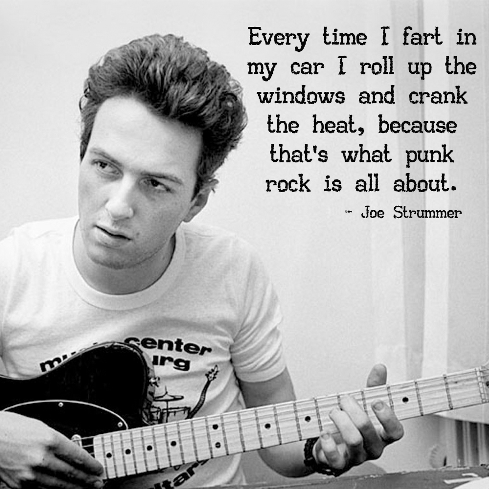 Joe Strummer Quotes
